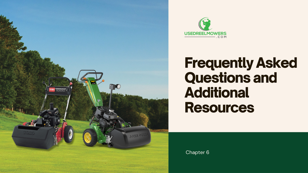 Frequently Asked Questions and Additional Resources – UsedReelMowers.com